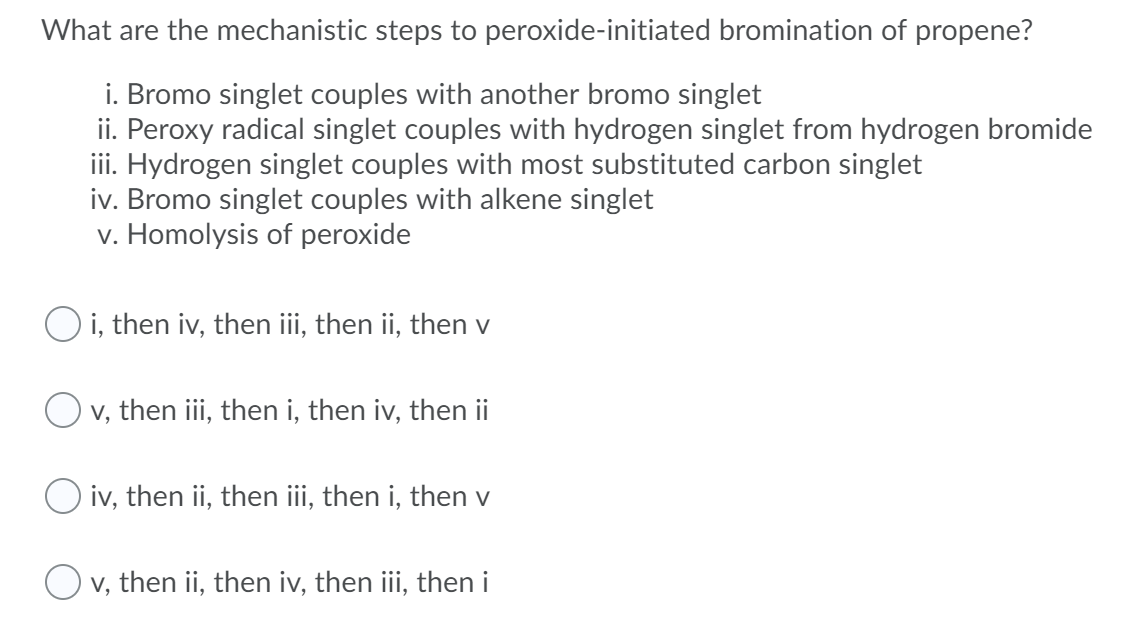 Solved What are the mechanistic steps to peroxide-initiated | Chegg.com