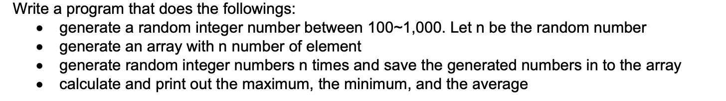 Solved Write a program that does the followings: generate a | Chegg.com
