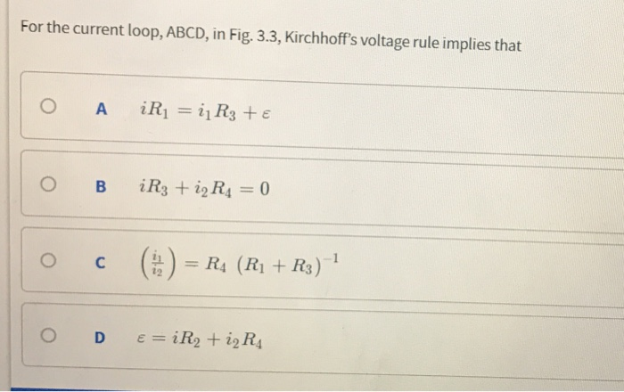 Solved For the current loop, ABCD, in Fig. 3.3, Kirchhoff's | Chegg.com