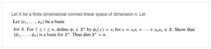 Solved Let X Be A Finite Dimensional Normed Linear Space Of