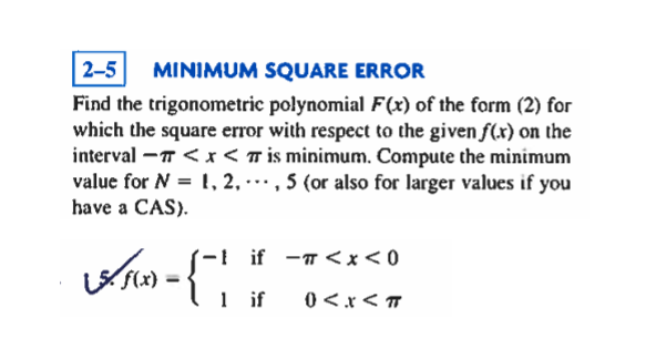 Solved MINIMUM SQUARE ERROR Find the trigonometric | Chegg.com