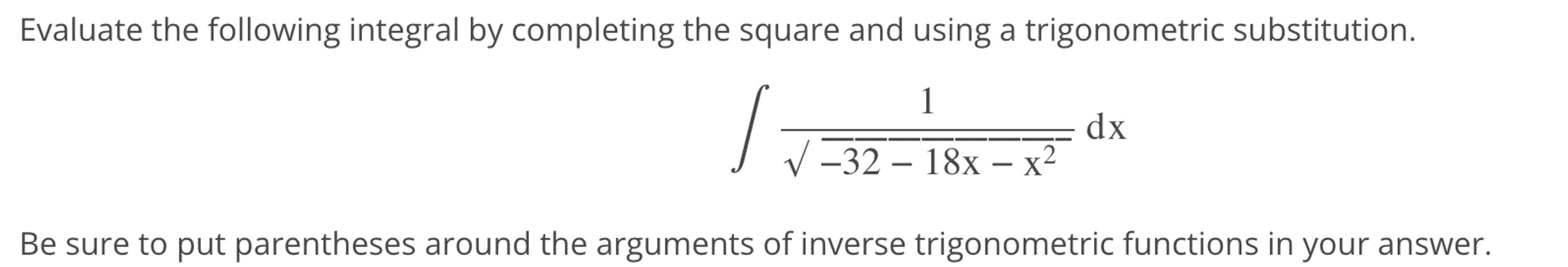Solved Evaluate the following integral by completing the | Chegg.com