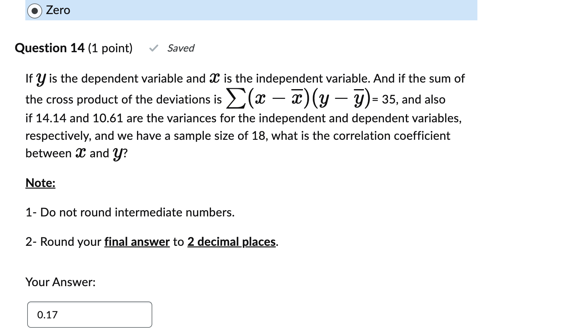 Solved Question 14 (1 ﻿point)If y ﻿is the dependent variable | Chegg.com