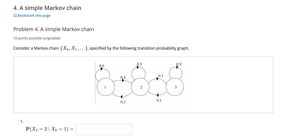 Solved 4. A simple Markov chain Bookmark this page Problem | Chegg.com