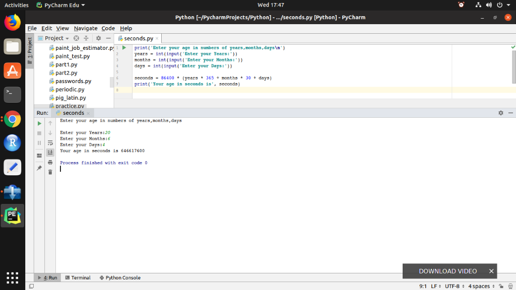 Create Good Program Python Determine Many Seconds Old Someone Prompt ...