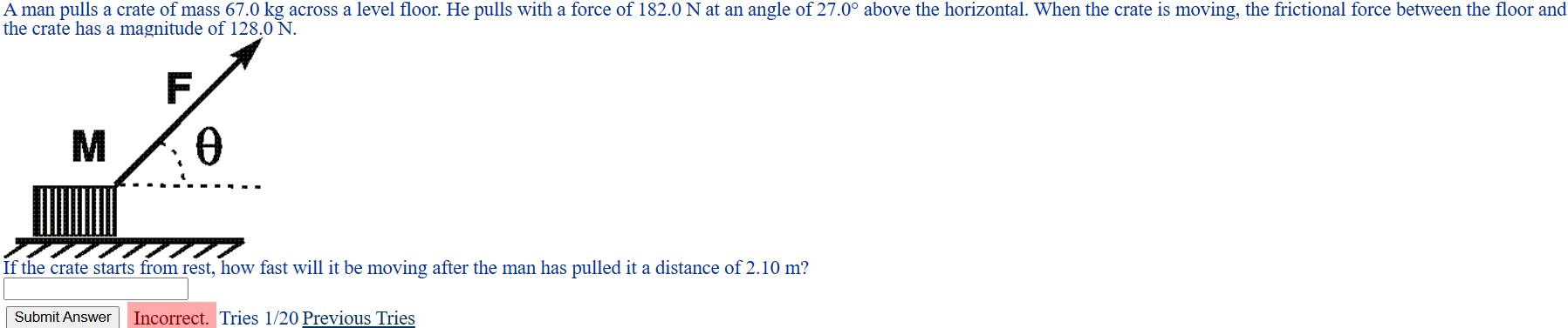 Solved A man pulls a crate of mass 67.0kg ﻿across a level | Chegg.com