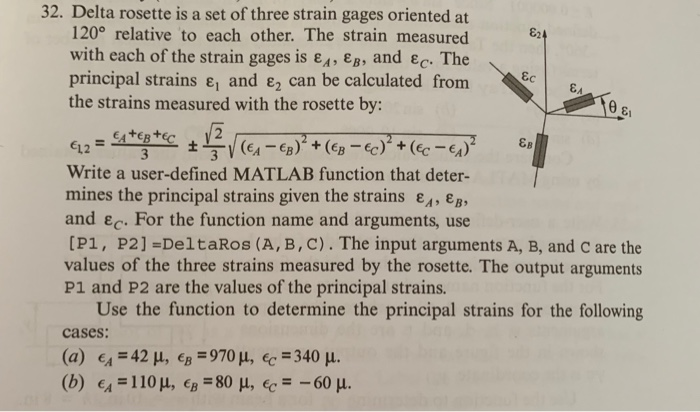 6123 32. Delta rosette is a set of three strain gages | Chegg.com