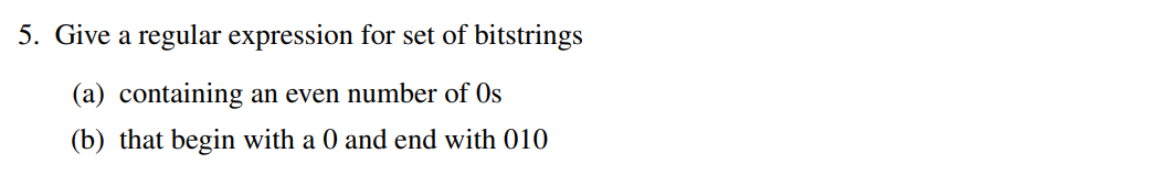 Solved 5. Give a regular expression for set of bitstrings | Chegg.com
