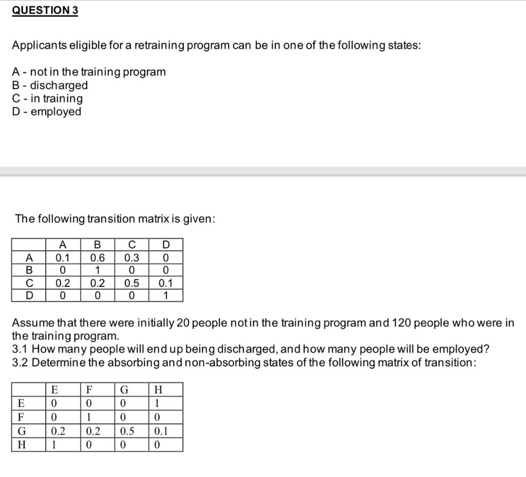 Solved Applicants eligible for a retraining program can be | Chegg.com