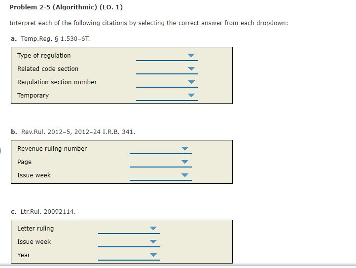Solved Problem 2-5 (Algorithmic) (LO. 1) Interpret each of | Chegg.com