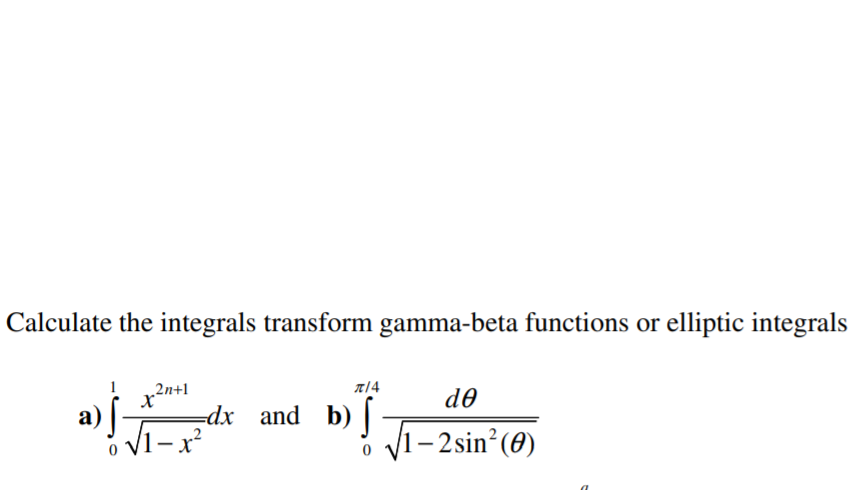 Solved Calculate the integrals transform gamma-beta | Chegg.com