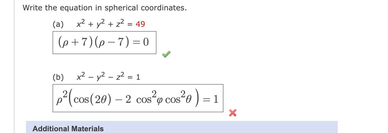 Solved Write the equation in spherical coordinates. (a) x² + | Chegg.com
