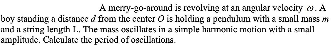 Solved A merry-go-around is revolving at an angular velocity | Chegg.com