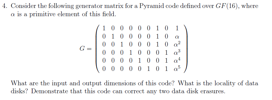 Solved Consider the following generator matrix for a Pyramid | Chegg.com