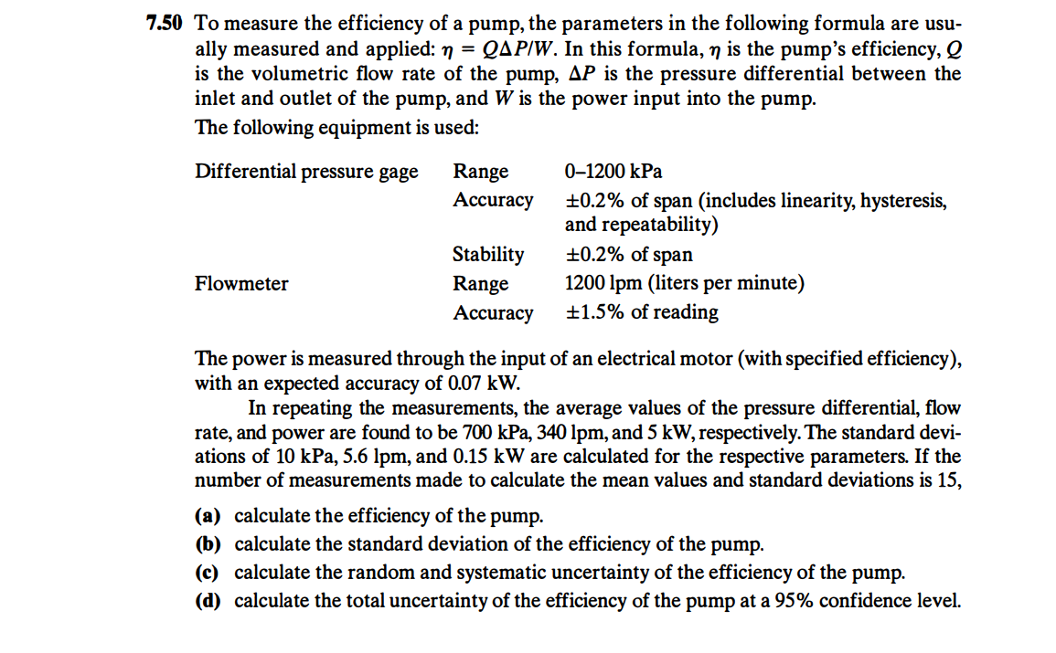 Solved 7.50 To measure the efficiency of a pump, the | Chegg.com