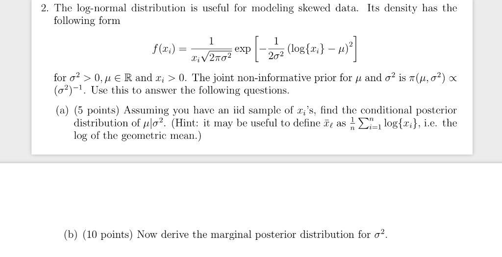 2. The log-normal distribution is useful for modeling | Chegg.com