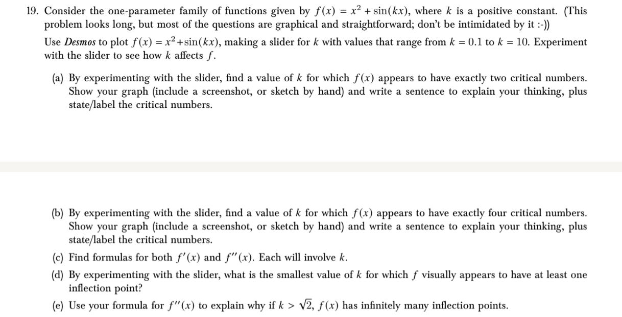 Solved Consider the one-parameter family of functions given | Chegg.com