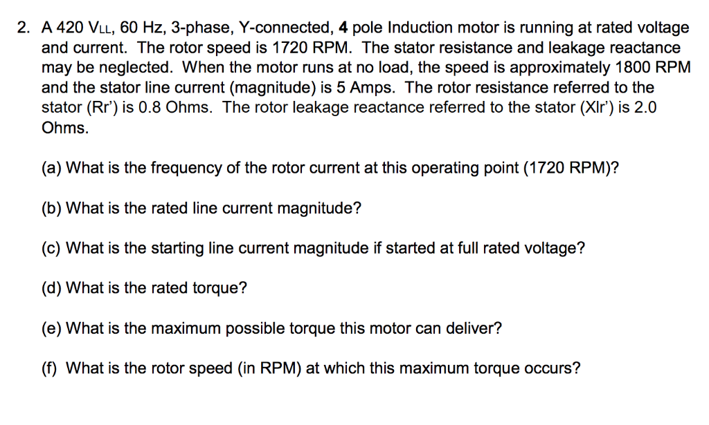 Solved 2. A 420 VLL, 60 Hz, 3-phase, Y-connected, 4 pole | Chegg.com
