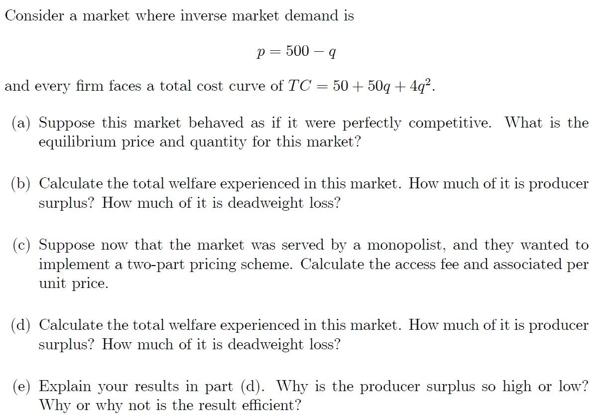 Solved Consider a market where inverse market demand is | Chegg.com