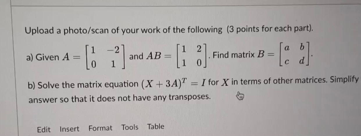Solved Select a correct statement. O The matrix | Chegg.com