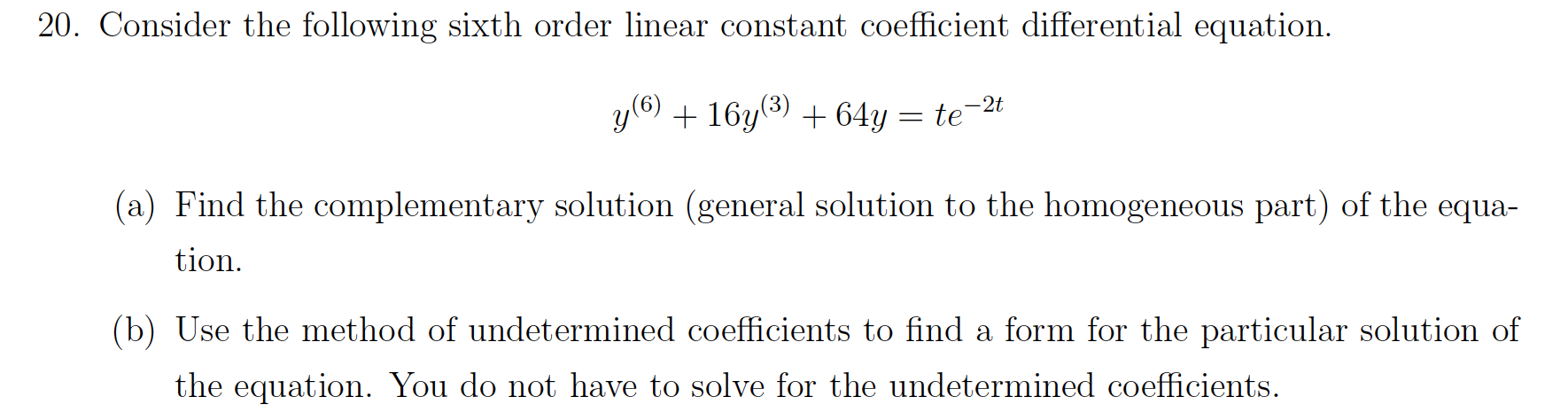 Solved 20. Consider the following sixth order linear | Chegg.com