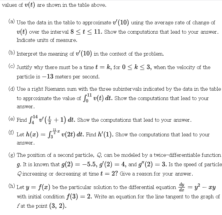 Solved values of v(t) are shown in the table above. (a) Use | Chegg.com