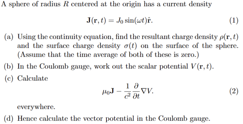 Solved A sphere of radius R centered at the origin has a | Chegg.com