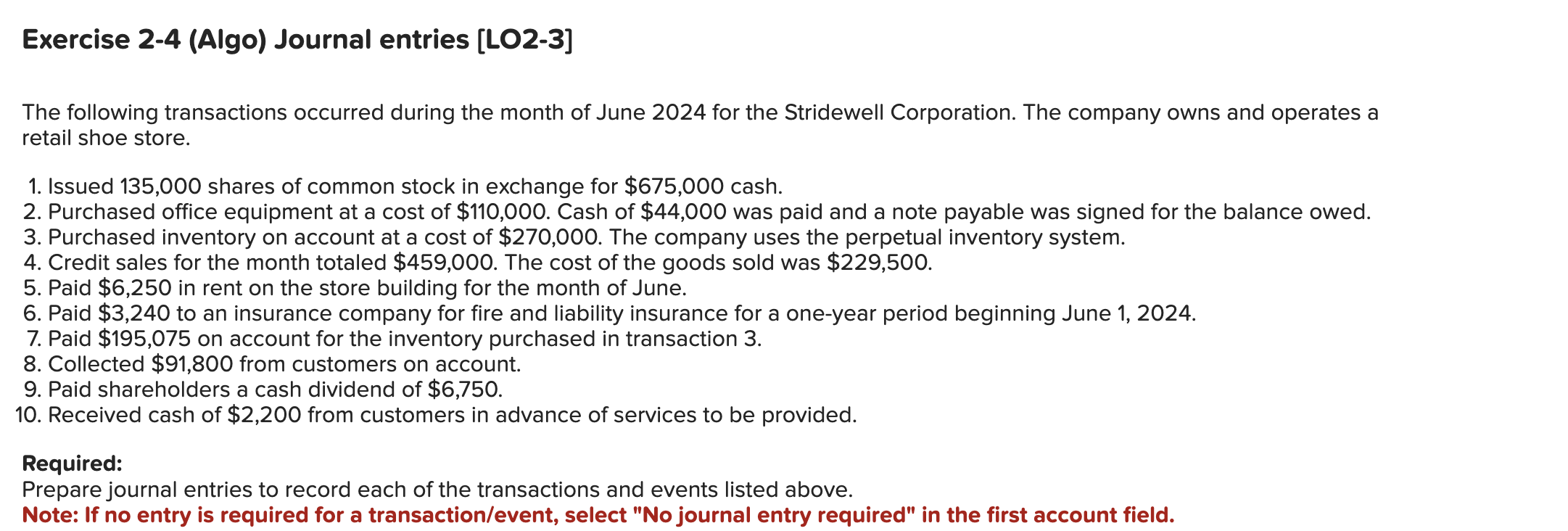 Exercise 2-4 (Algo) Journal entries [LO2-3] The | Chegg.com