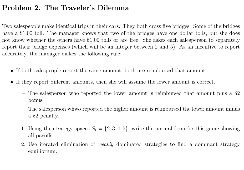 Solved Problem 2. The Traveler's Dilemma Two salespeople | Chegg.com