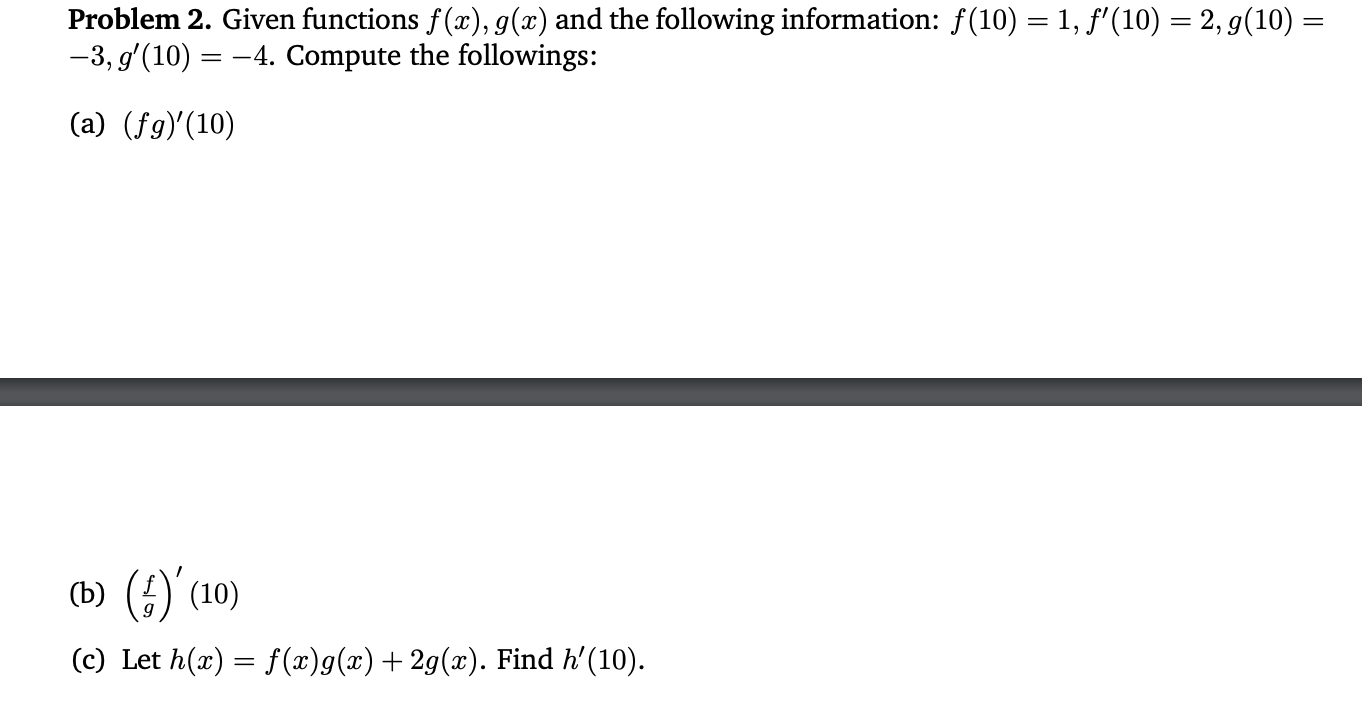 Solved Problem 2. Given functions f(x),g(x) and the | Chegg.com