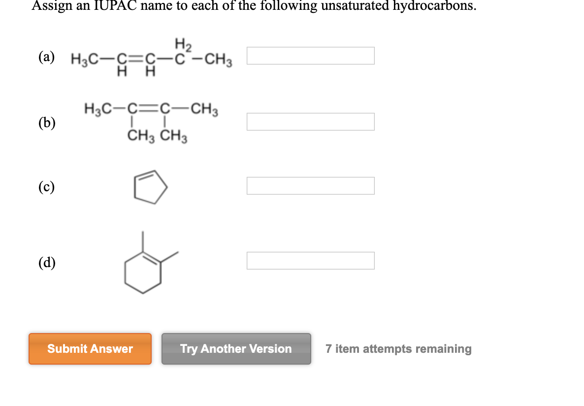 Solved Assign an IUPAC name to each of the following | Chegg.com