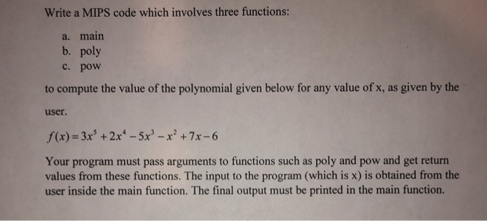 Solved Write a MIPS code which involves three functions: a. | Chegg.com