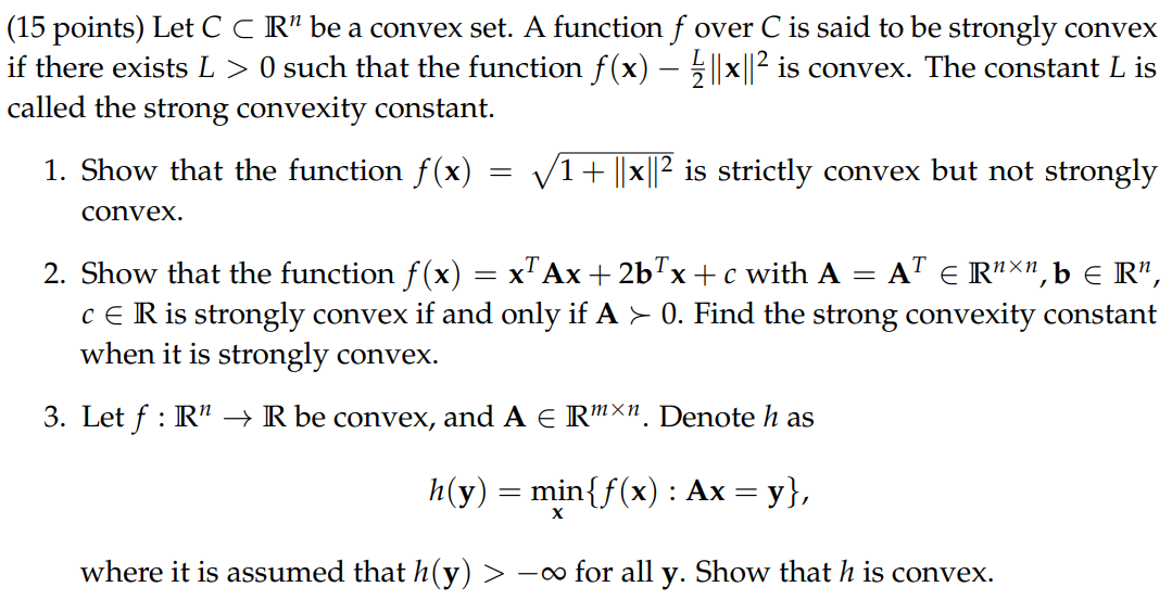 (15 points) Let C C R" be a convex set. A function f | Chegg.com