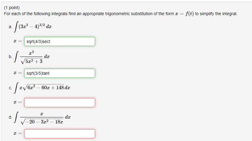 Solved (1 point) For each of the following integrals find an | Chegg.com