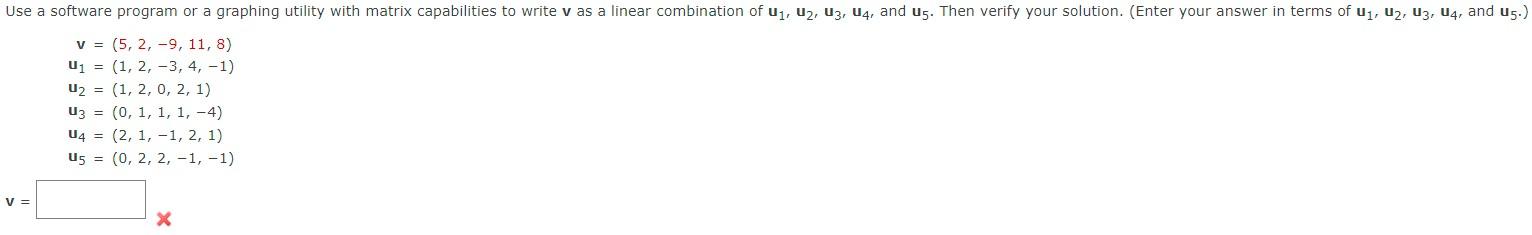 Solved vu1u2u3u4u5=(5,2,−9,11,8)=(1,2,−3,4,−1)=(1,2,0,2,1)=( | Chegg.com