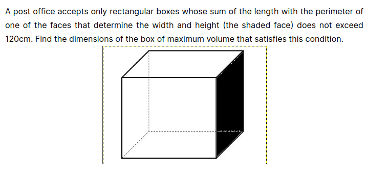 Solved A post office accepts only rectangular boxes whose | Chegg.com