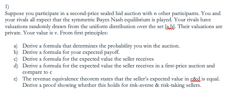 Solved Suppose you participate in a second-price sealed bid | Chegg.com