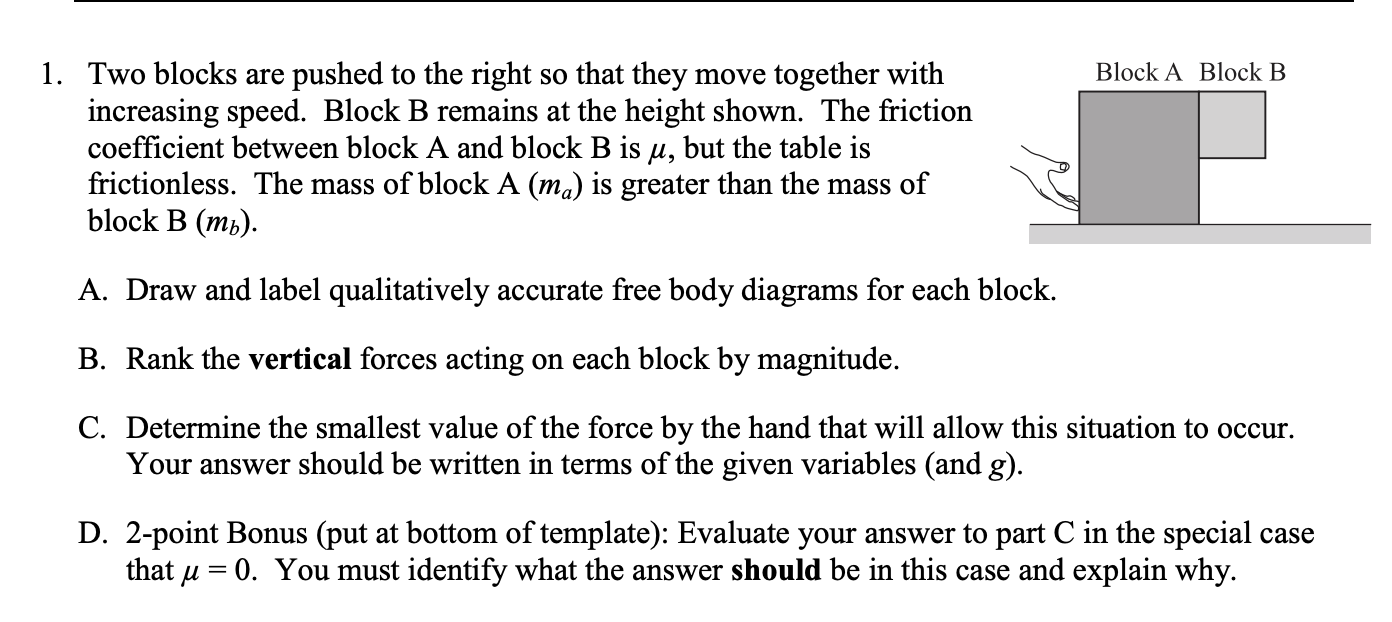 Solved Block A Block B 1. Two blocks are pushed to the right | Chegg.com