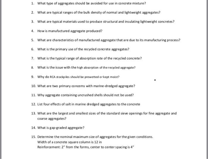 Solved 1. What type of aggregates should be avoided for use | Chegg.com