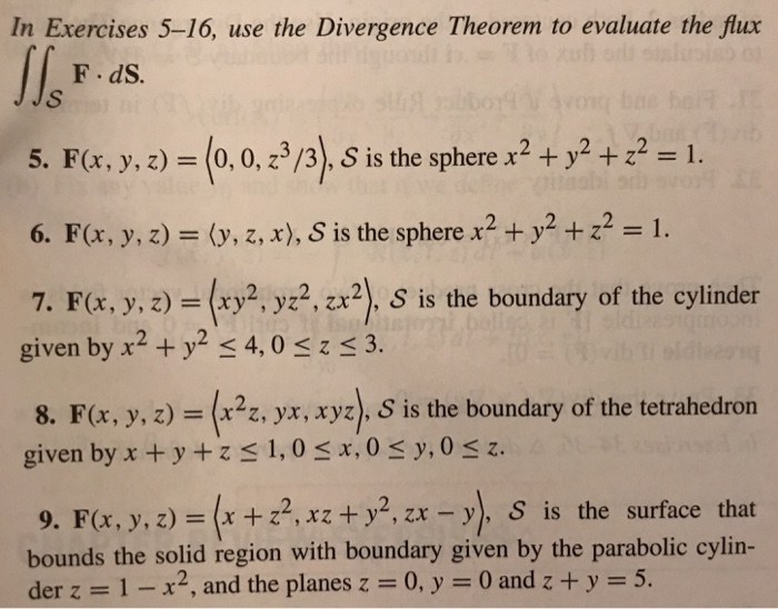 Solved In Exercises 5-16, use the Divergence Theorem to | Chegg.com