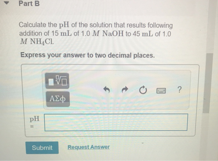 Solved Part A Calculate the pH of a 1.0 M NH4CI solution. | Chegg.com