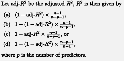 Solved Let adj-R2 be the adjusted R2, R2 is then given by | Chegg.com