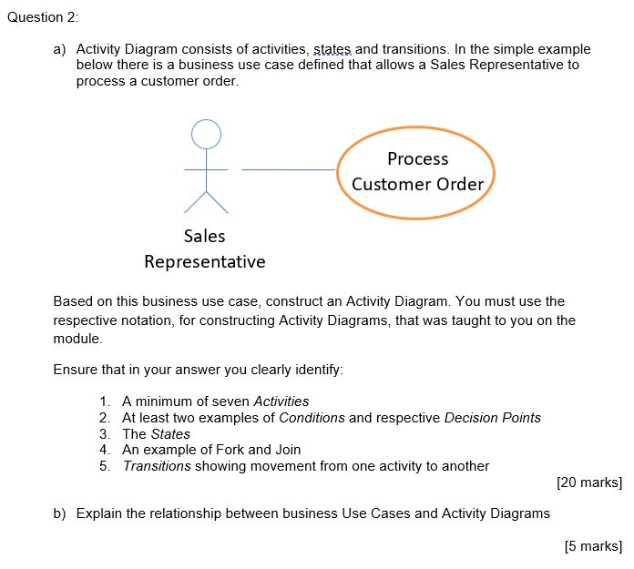 Question 2: a) Activity Diagram consists of | Chegg.com
