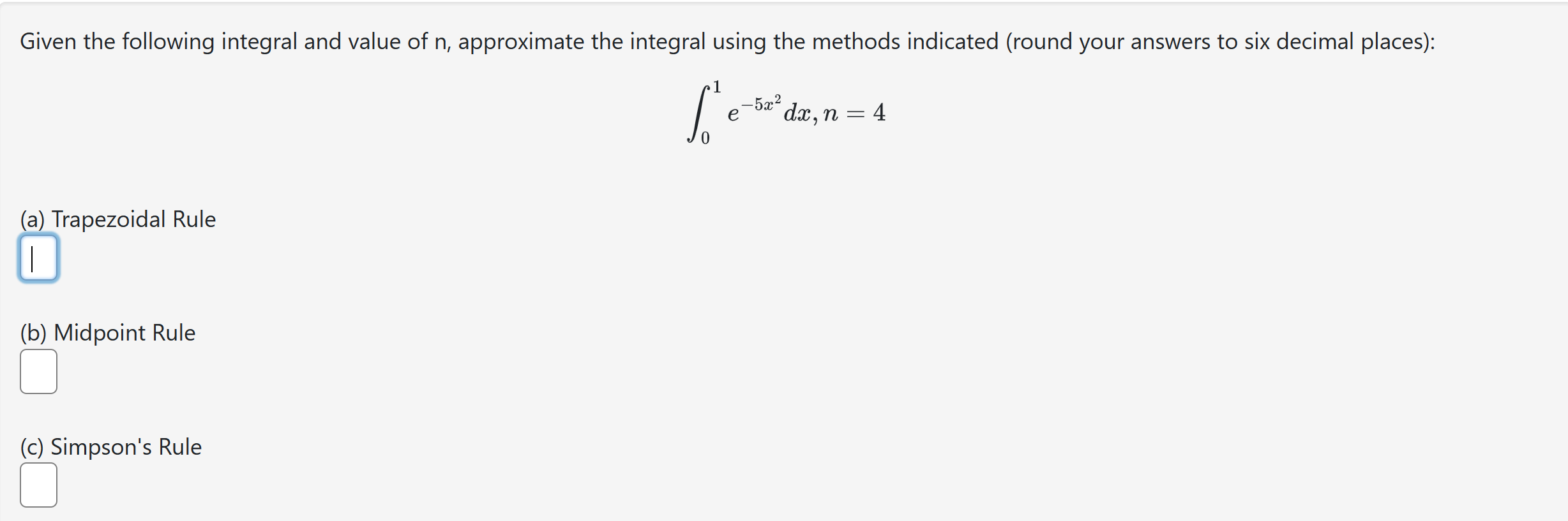 Solved Given the following integral and value of n, | Chegg.com