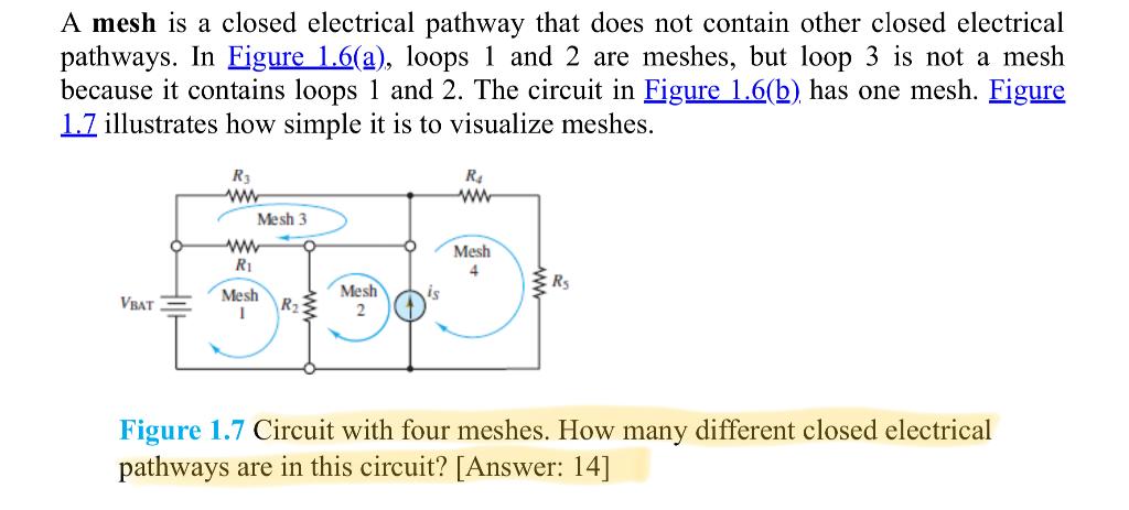 Solved A mesh is a closed electrical pathway that does not | Chegg.com