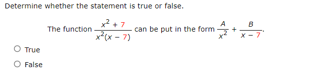 Solved Determine whether the statement is true or false. The | Chegg.com