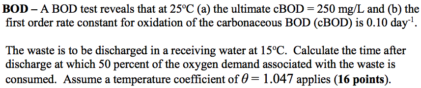 Solved BOD - A BOD test reveals that at 25°C (a) the | Chegg.com