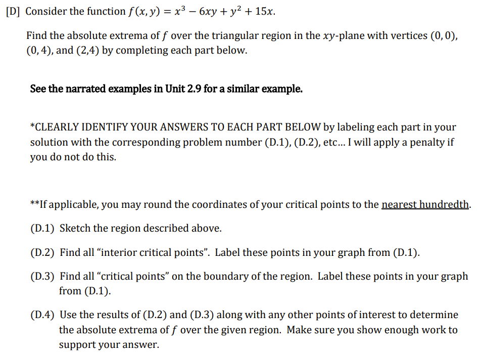 Solved Consider the function f(x,y)=x3−6xy+y2+15x. Find the | Chegg.com