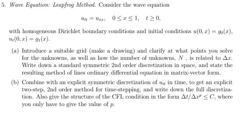 20 Points 5 Wave Equation Leapfrog Method Consider