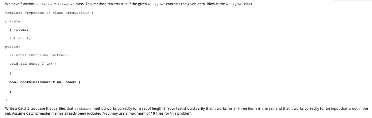 Solved We Have Function Contains In Arrayset Class This 7938